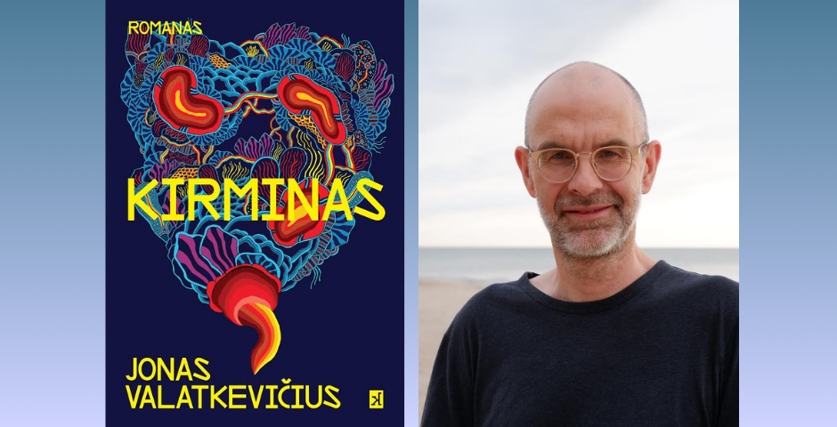 „Kirmino“ autorius J. Valatkevičius: „Mąstyti kaip mąsto mašina ...